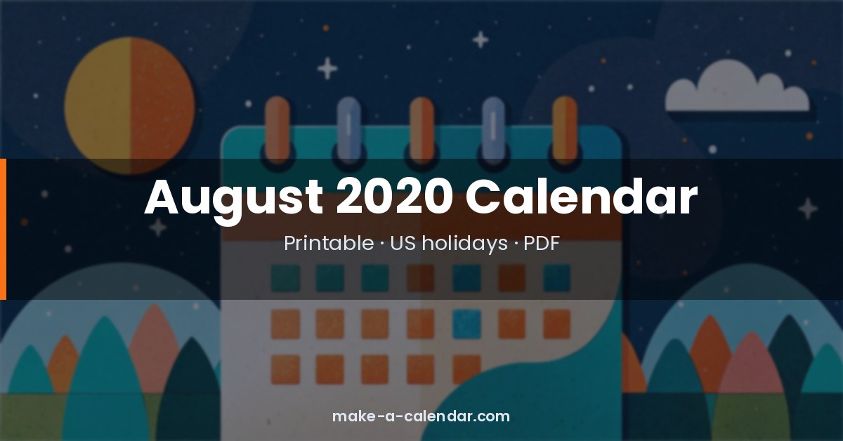 August 2020 Calendar — Printable PDF with Holidays